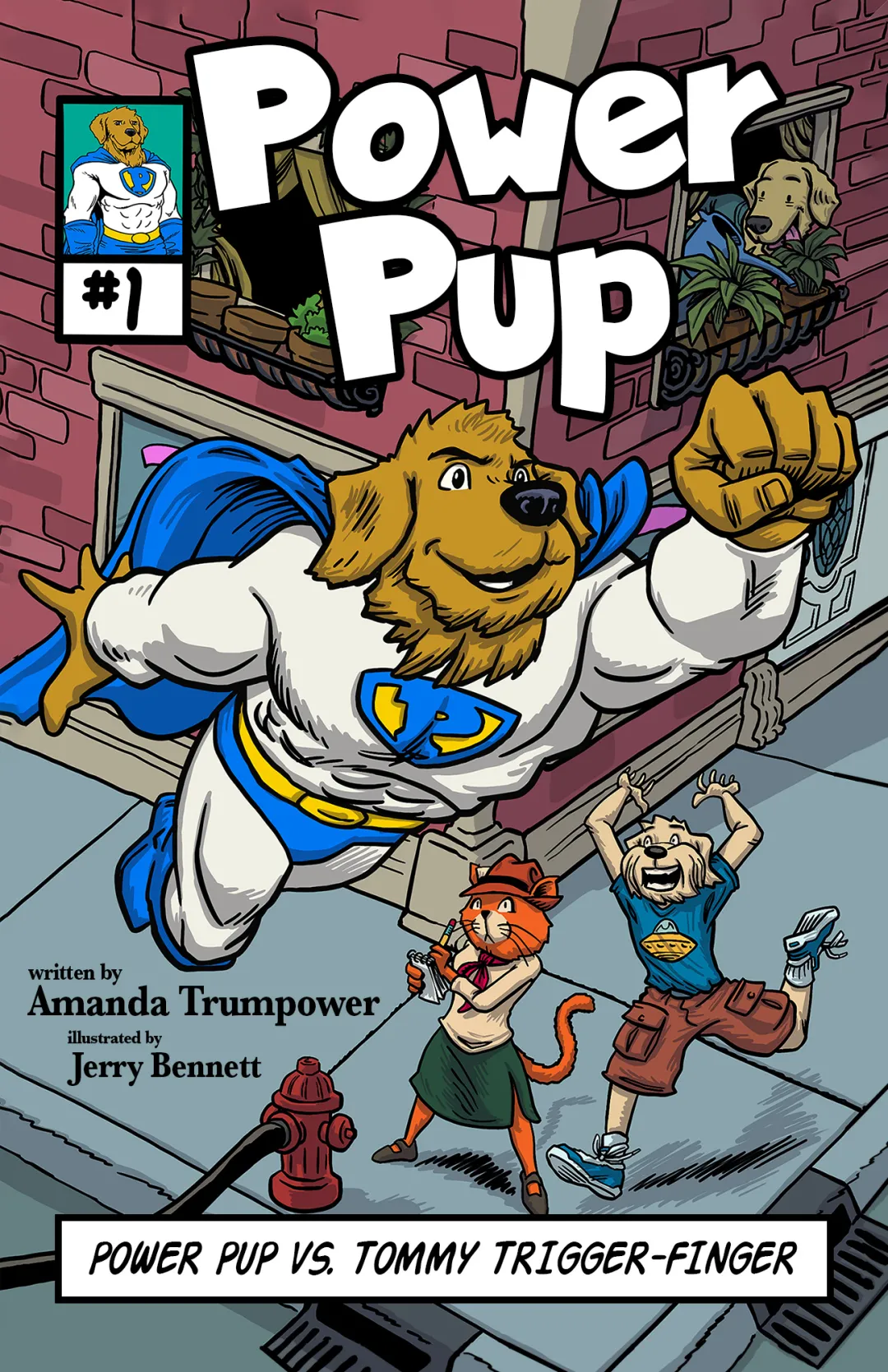 Power Pup vs Tommy Trigger-Finger, a review - Phyllis Wheeler, Author